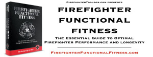 3 Workout Tips for the Volunteer Firefighter | FireFighterToolBox